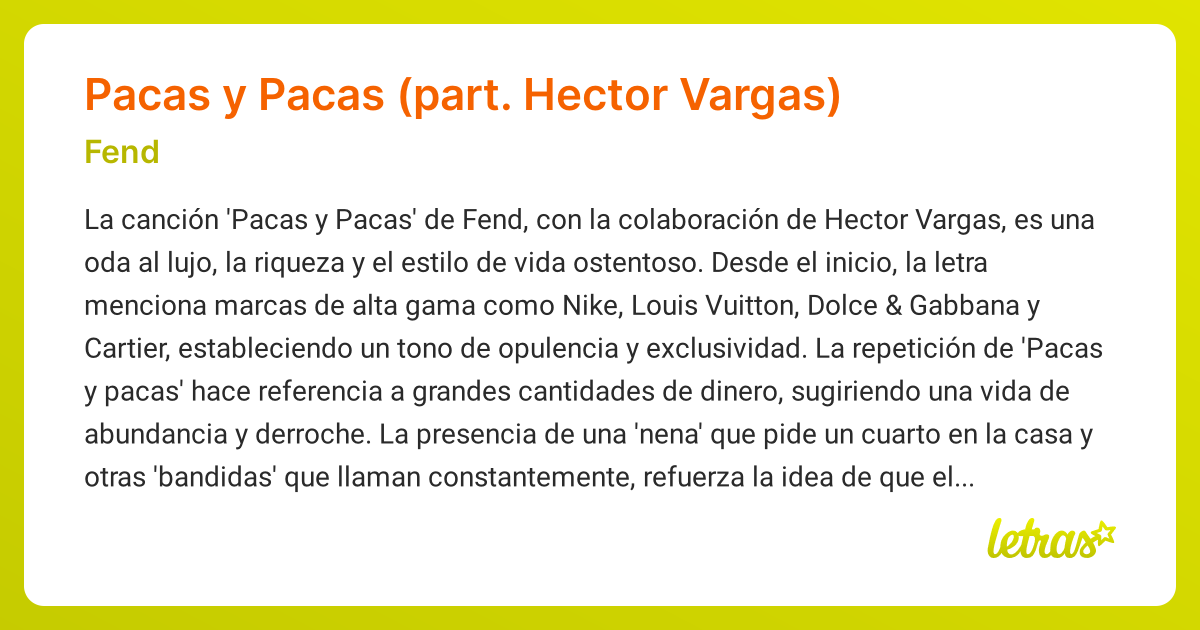 Significado de la canción Pacas y Pacas (part. Hector Vargas) (Fend ...