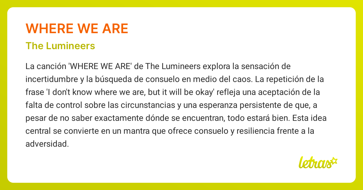 Significado de la canción WHERE WE ARE (The Lumineers) - LETRAS.COM