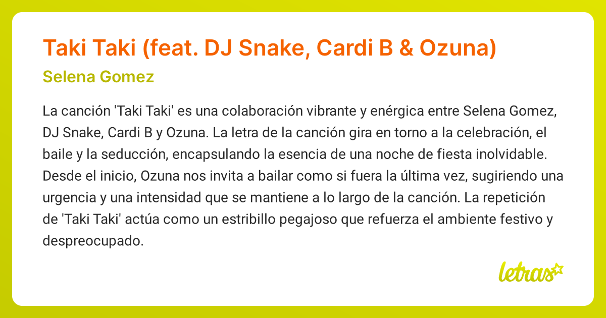 Significado de la canción Taki Taki (feat. DJ Snake, Cardi B & Ozuna ...