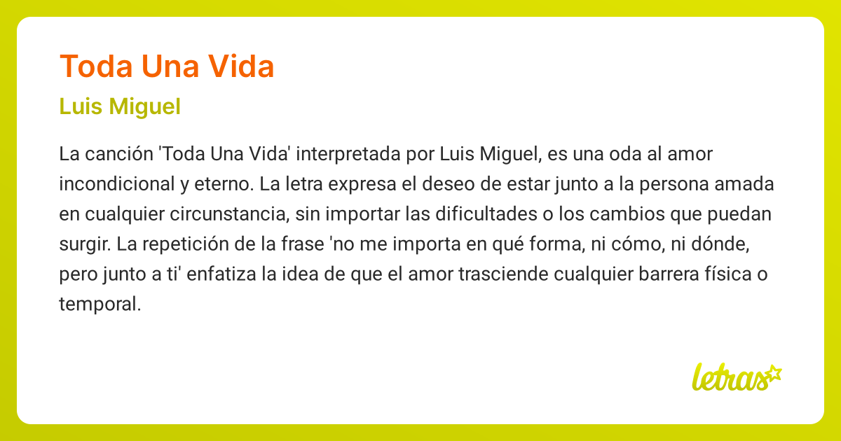 Significado de la canción TODA UNA VIDA (Luis Miguel) - LETRAS.COM