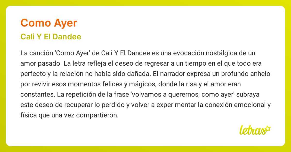 Significado de la canción COMO AYER (Cali Y El Dandee) - LETRAS.COM