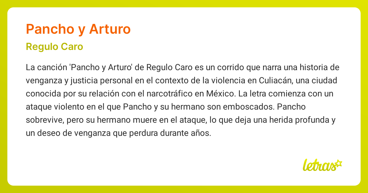 Significado de la canción PANCHO Y ARTURO (Regulo Caro) - LETRAS.COM