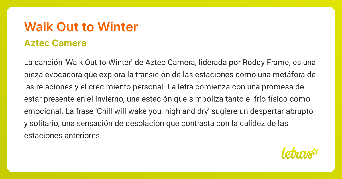 Significado de la canción WALK OUT TO WINTER (Aztec Camera) - LETRAS.COM