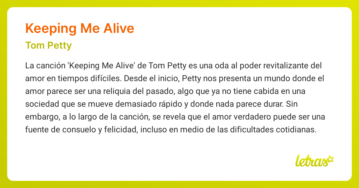 Significado de la canción KEEPING ME ALIVE (Tom Petty) - LETRAS.COM