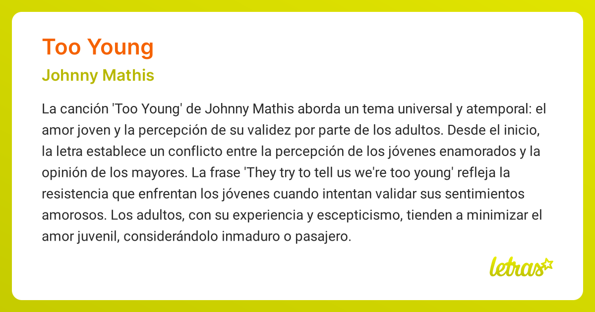 Significado de la canción TOO YOUNG (Johnny Mathis) - LETRAS.COM