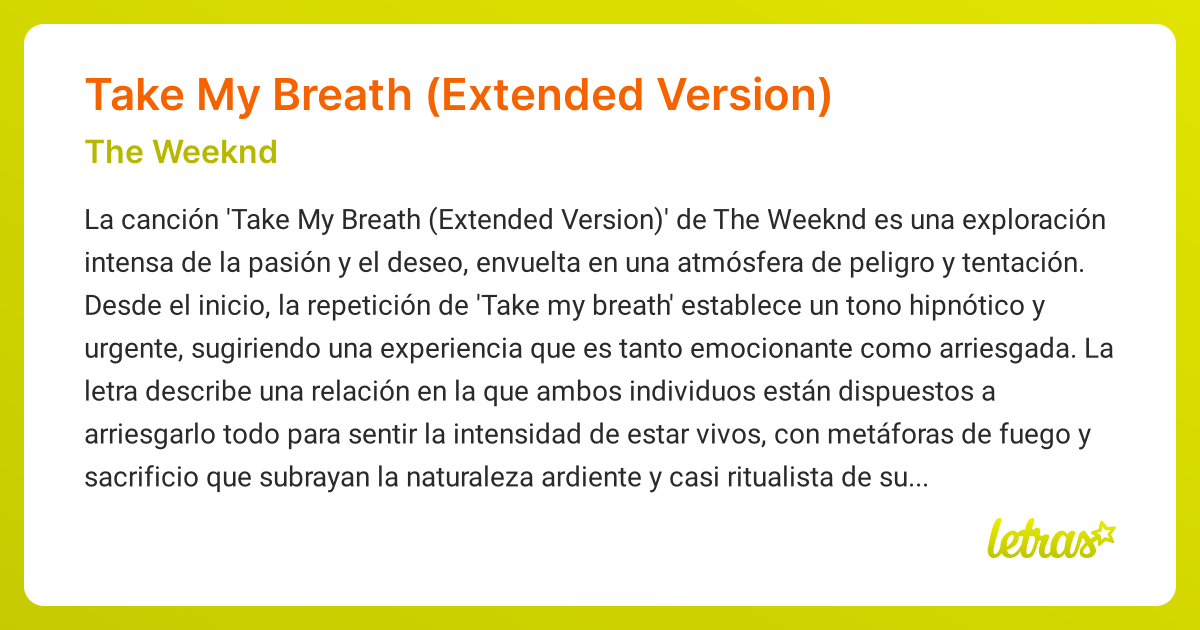 Significado de la canción Take My Breath (Extended Version) (The Weeknd) - LETRAS.COM