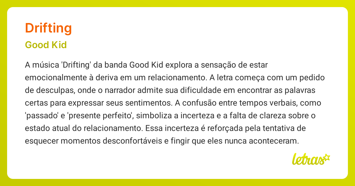Significado da música DRIFTING (Good Kid) - LETRAS.MUS.BR
