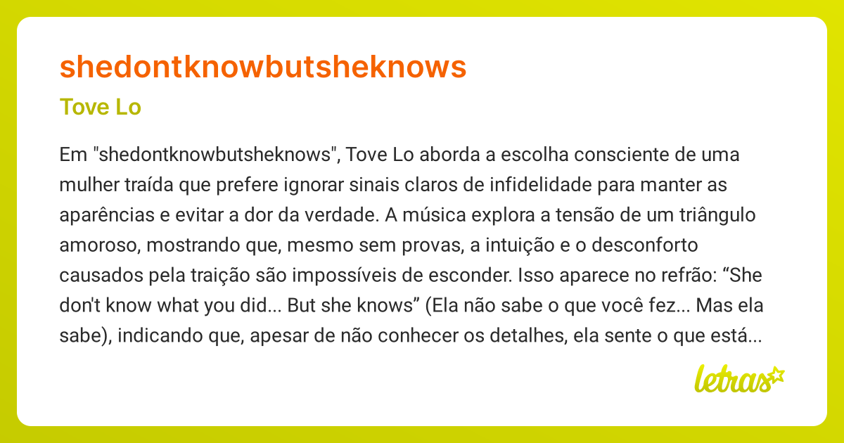 Significado da música SHEDONTKNOWBUTSHEKNOWS (Tove Lo) - LETRAS.MUS.BR