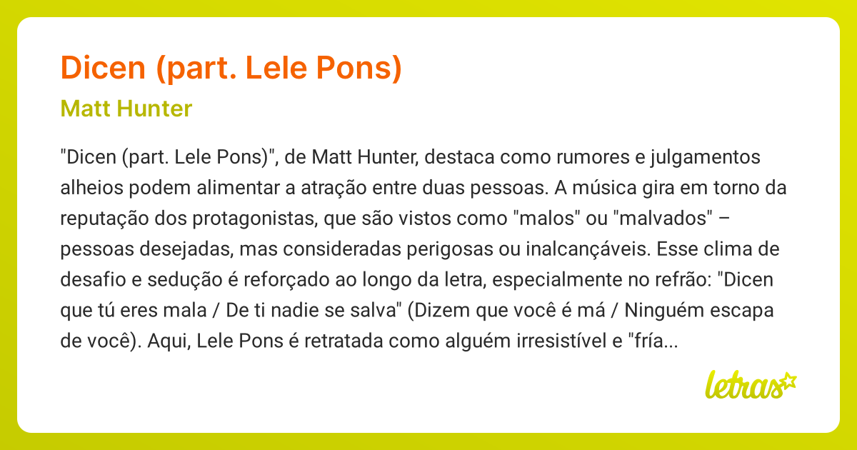 Significado da música DICEN (PART. LELE PONS) (Matt Hunter) - LETRAS.MUS.BR