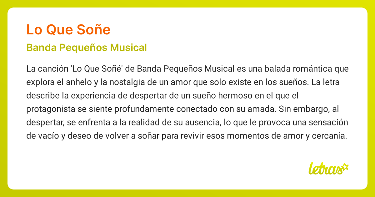 Significado de la canción LO QUE SOÑE (Banda Pequeños Musical) - LETRAS.COM