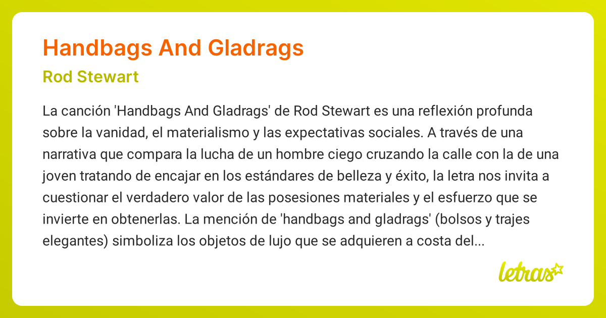 Significado de la canción HANDBAGS AND GLADRAGS (Rod Stewart) - LETRAS.COM