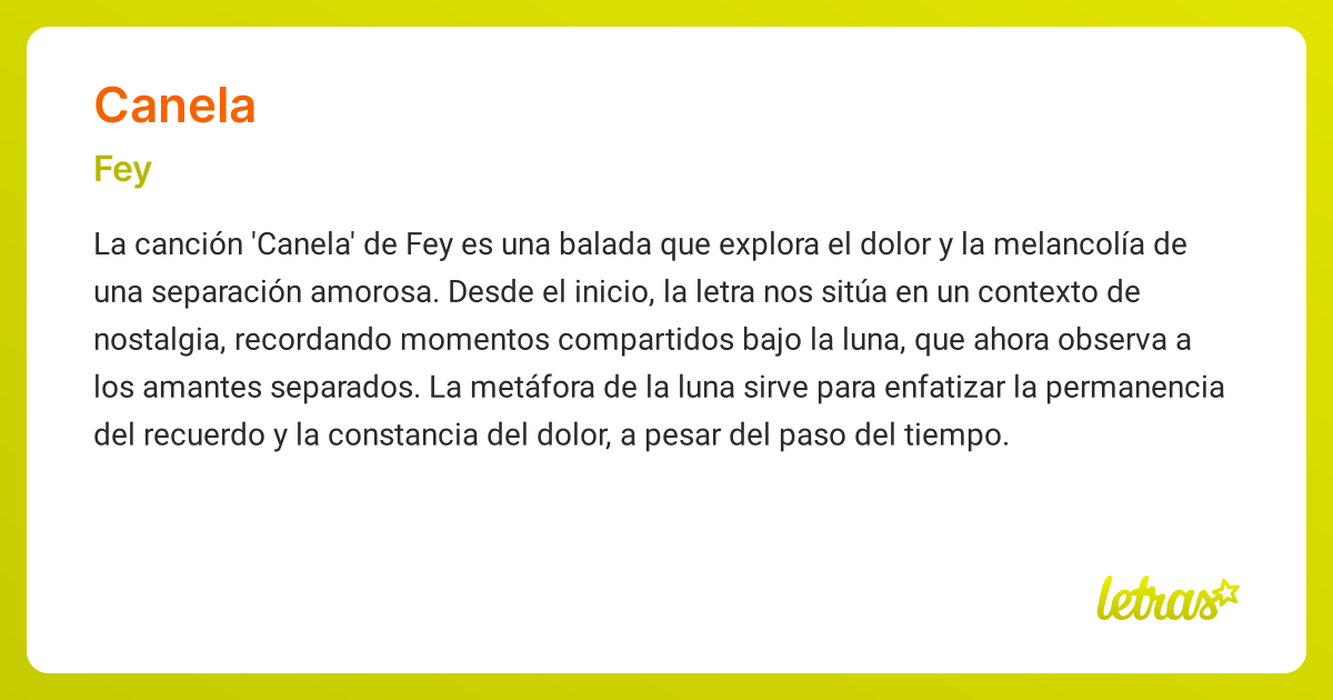 Significado de la canción CANELA (Fey) - LETRAS.COM