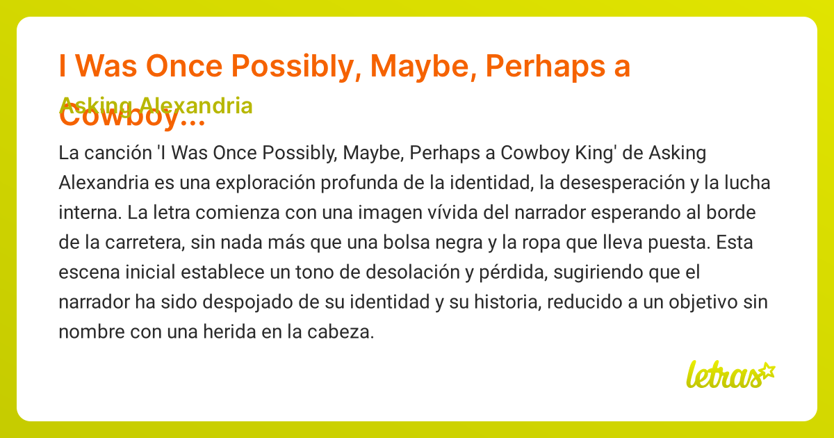Significado de la canción I Was Once Possibly, Maybe, Perhaps a Cowboy King (Asking Alexandria ...