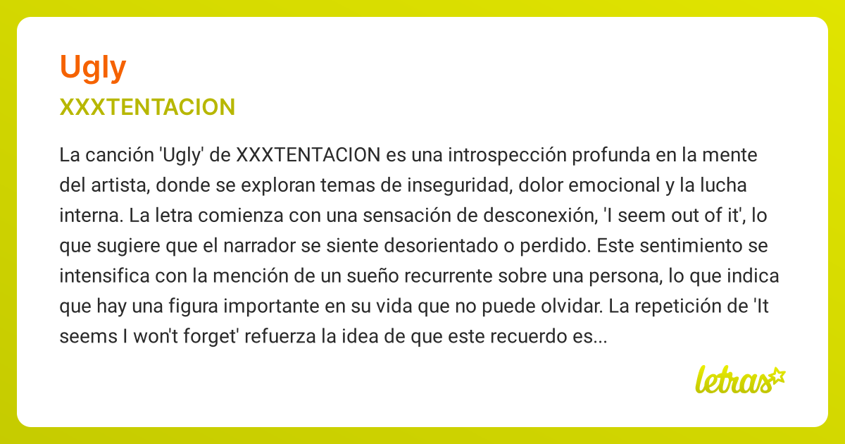 Significado de la canción UGLY (XXXTENTACION) - LETRAS.COM