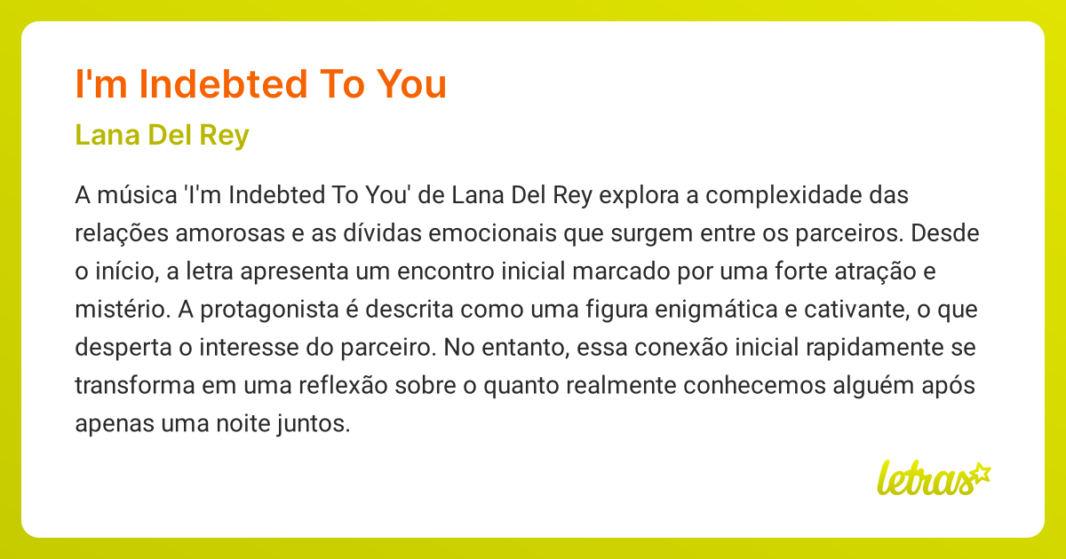 Significado da música I'M INDEBTED TO YOU (Lana Del Rey) - LETRAS.MUS.BR
