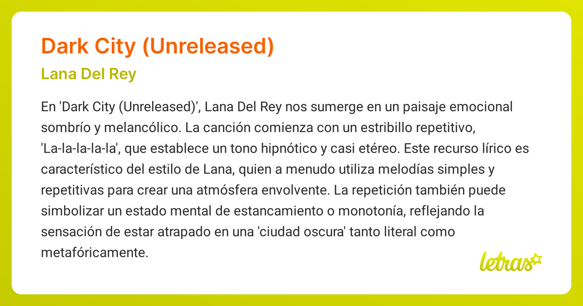 Significado de la canción DARK CITY (UNRELEASED) (Lana Del Rey ...