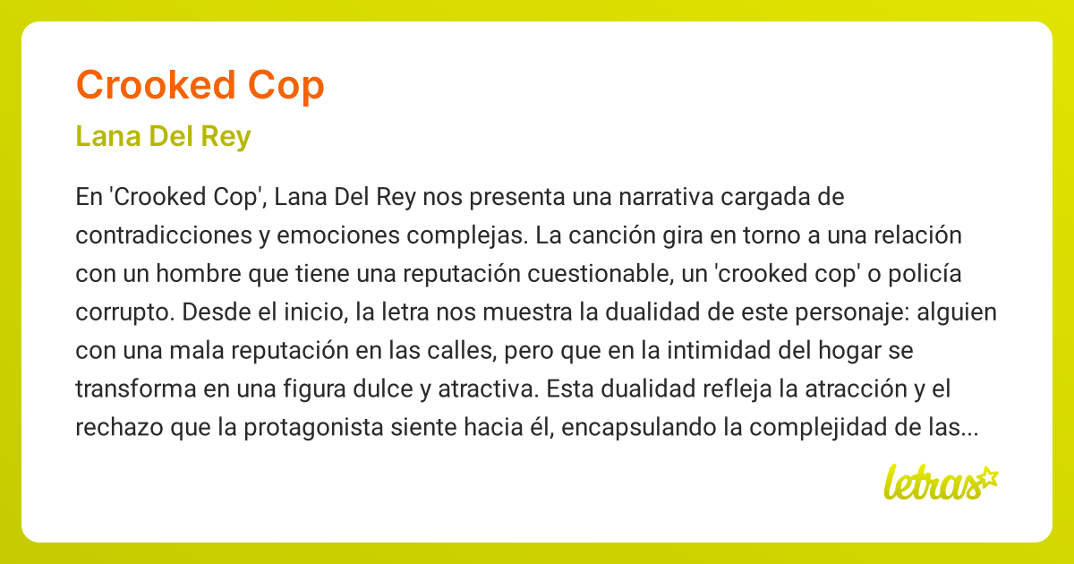 Significado de la canción CROOKED COP (Lana Del Rey) - LETRAS.COM