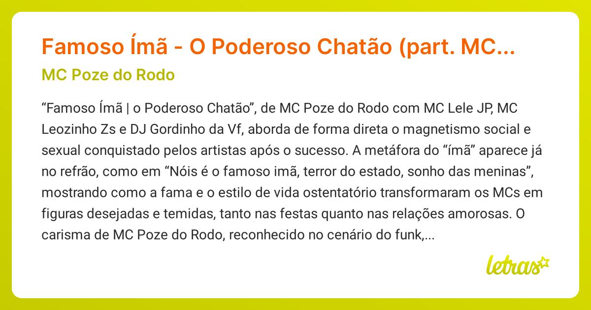 Significado da música Famoso Ímã - O Poderoso Chatão (part. MC Lele JP ...