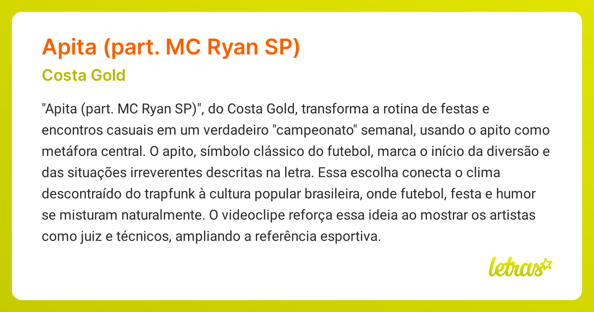 Significado da música APITA (PART. MC RYAN SP) (Costa Gold) - LETRAS.MUS.BR