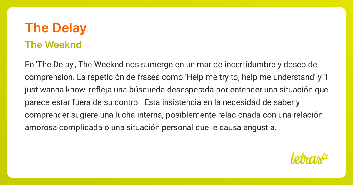Significado de la canción THE DELAY (The Weeknd) - LETRAS.COM