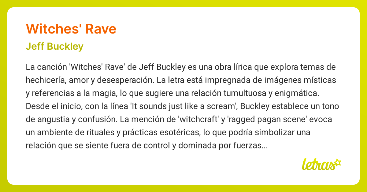 Significado de la canción WITCHES' RAVE (Jeff Buckley) - LETRAS.COM