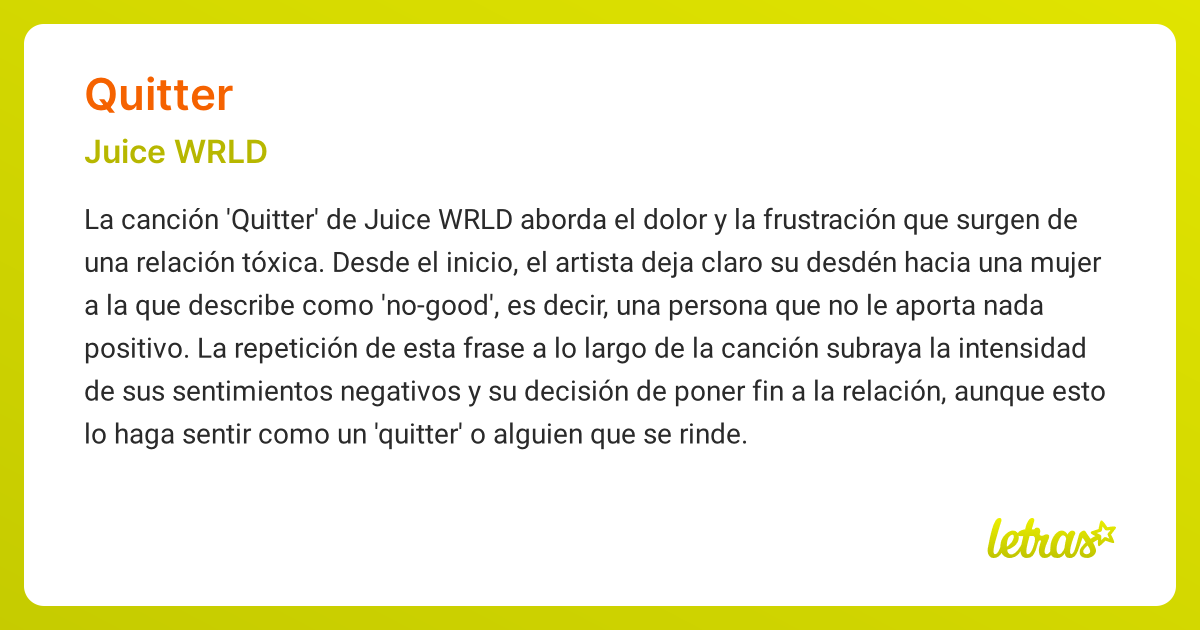 Significado de la canción QUITTER (Juice WRLD) - LETRAS.COM