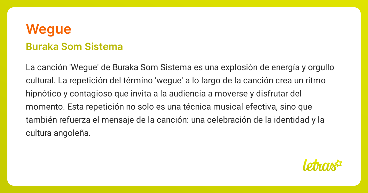 Significado de la canción WEGUE (Buraka Som Sistema) - LETRAS.COM