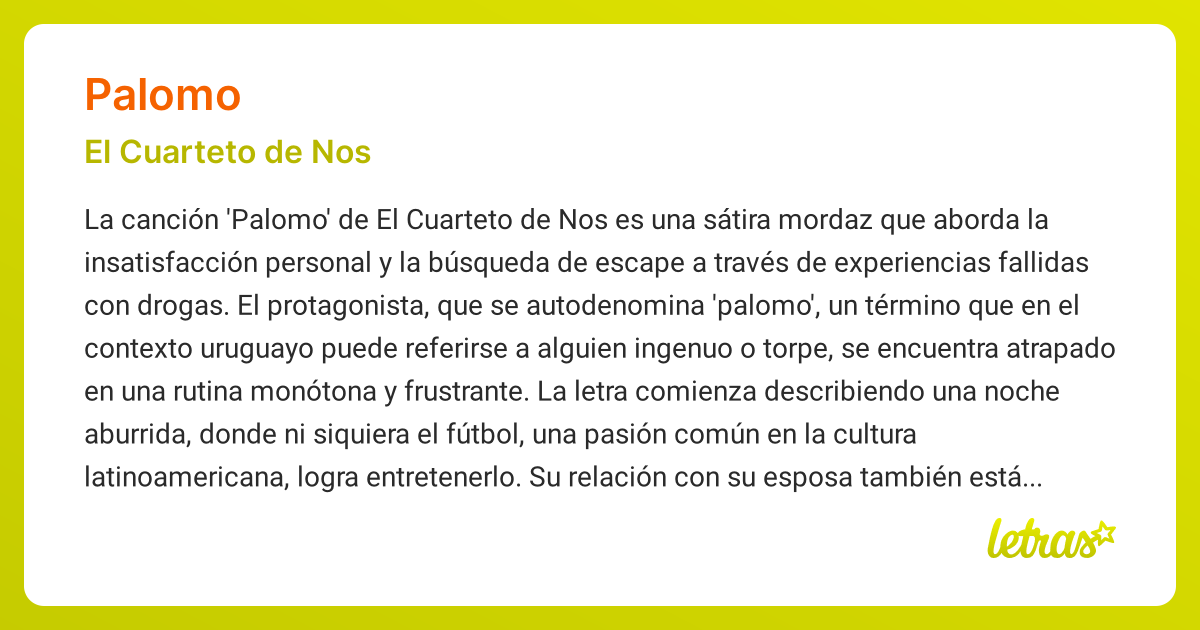 Significado de la canción PALOMO (El Cuarteto de Nos) - LETRAS.COM