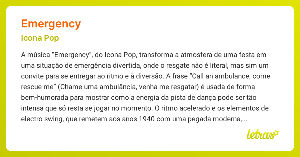 Significado da música EMERGENCY (Icona Pop) - LETRAS.MUS.BR