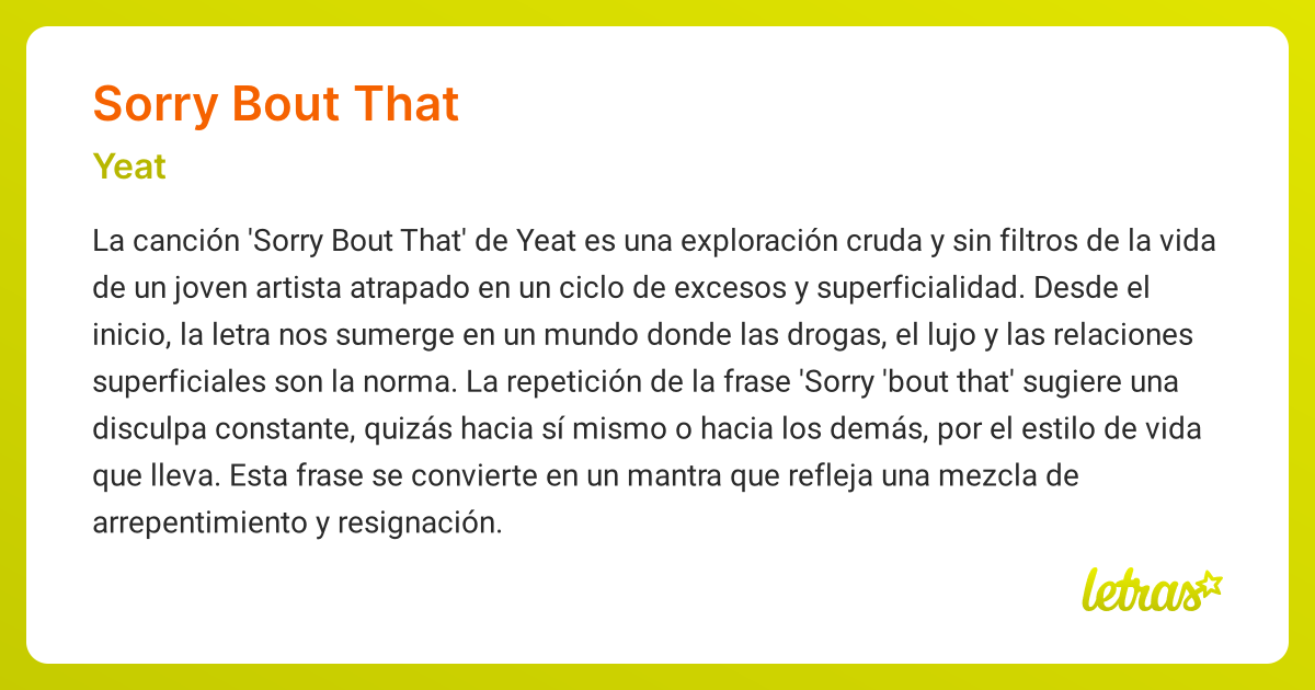 Significado de la canción SORRY BOUT THAT (Yeat) - LETRAS.COM
