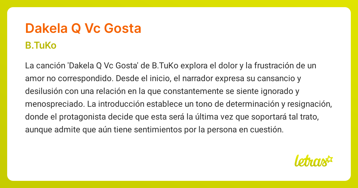Significado de la canción DAKELA Q VC GOSTA (B.TuKo) - LETRAS.COM