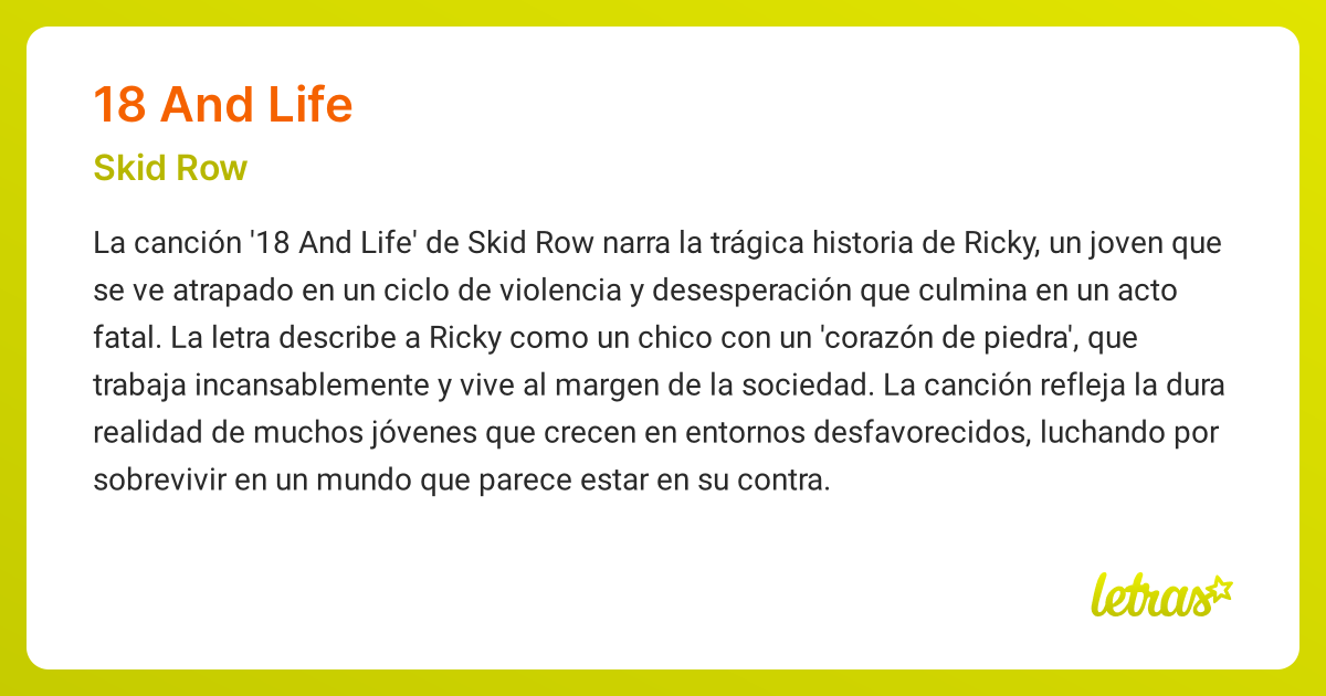 Significado de la canción 18 AND LIFE (Skid Row) - LETRAS.COM