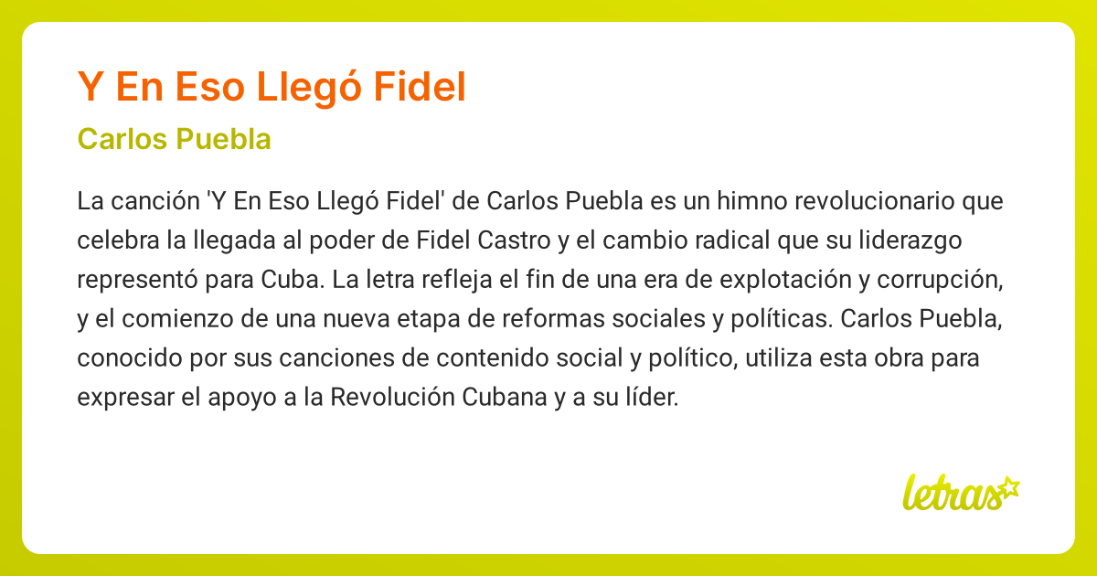 Significado de la canción Y EN ESO LLEGÓ FIDEL (Carlos Puebla) - LETRAS.COM