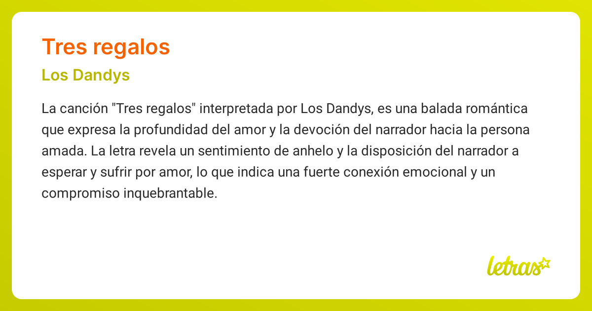 Significado de la canción TRES REGALOS (Los Dandys) - LETRAS.COM