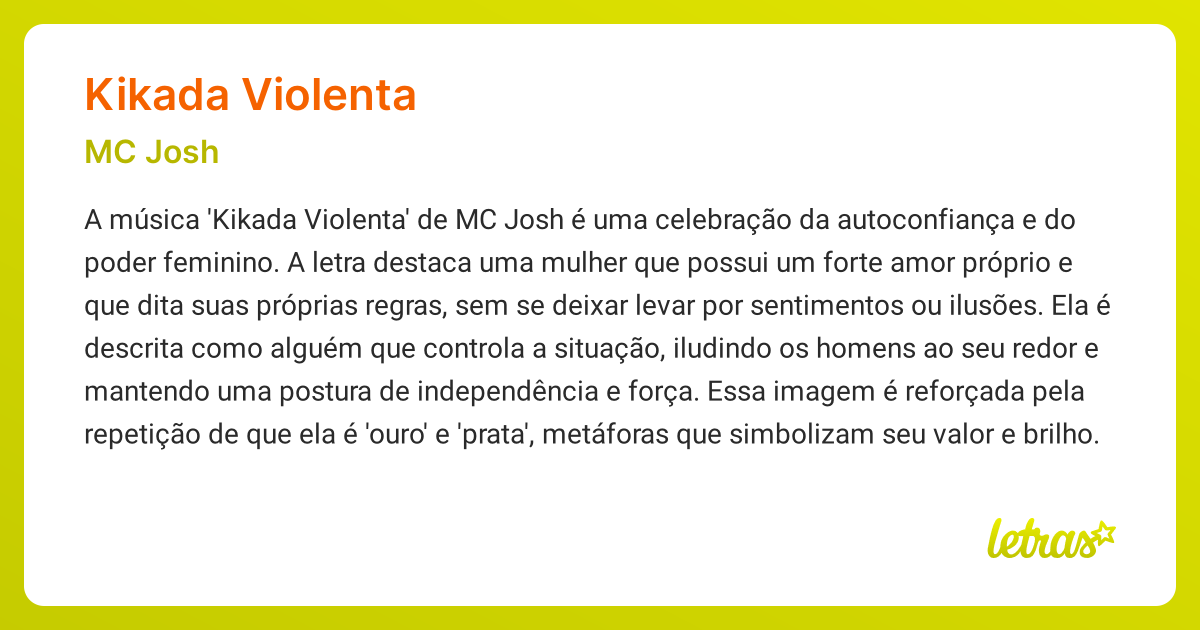 Significado da música KIKADA VIOLENTA (MC Josh) - LETRAS.MUS.BR