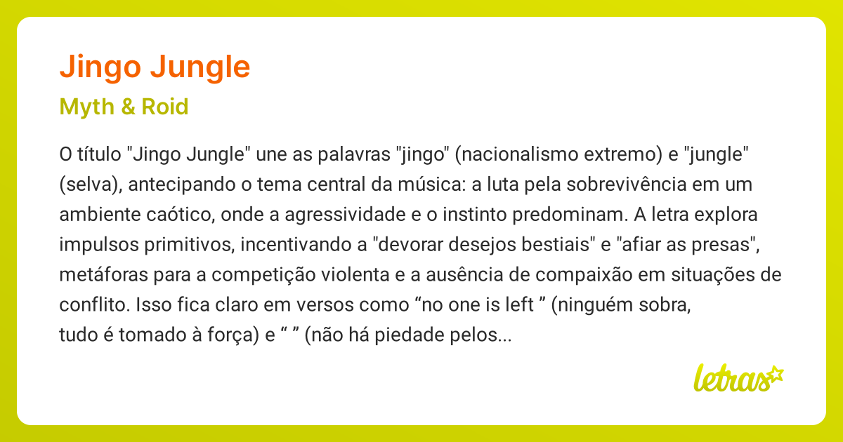 Significado da música JINGO JUNGLE (Myth & Roid) - LETRAS.MUS.BR