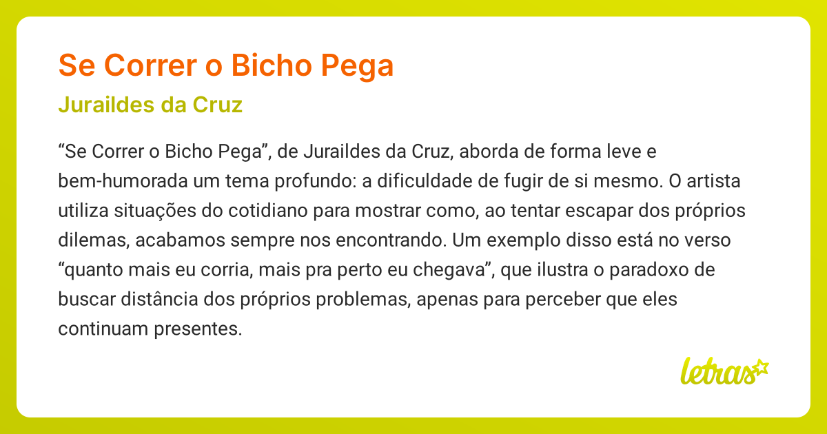 Significado da música SE CORRER O BICHO PEGA (Juraildes da Cruz ...