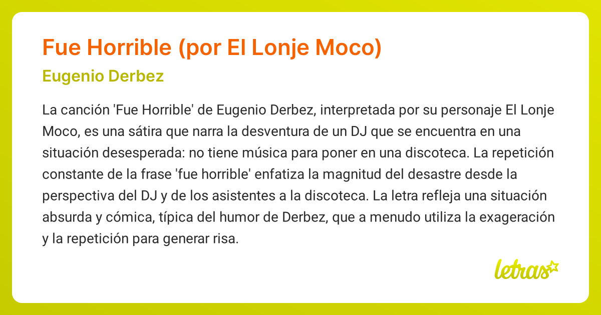 Significado de la canción Fue Horrible (por El Lonje Moco) (Eugenio ...