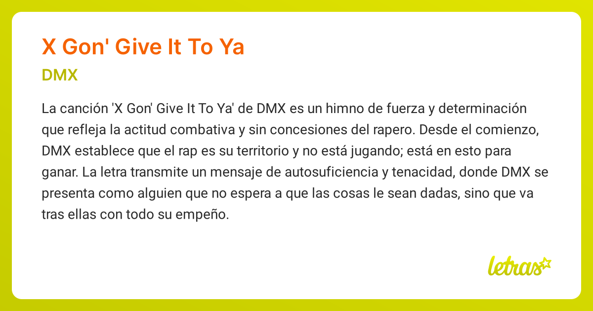 Significado de la canción X GON' GIVE IT TO YA (DMX) - LETRAS.COM