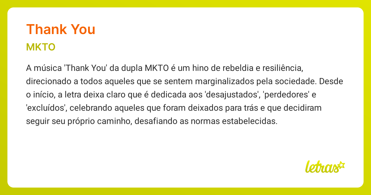 Significado da música THANK YOU (MKTO) - LETRAS.MUS.BR
