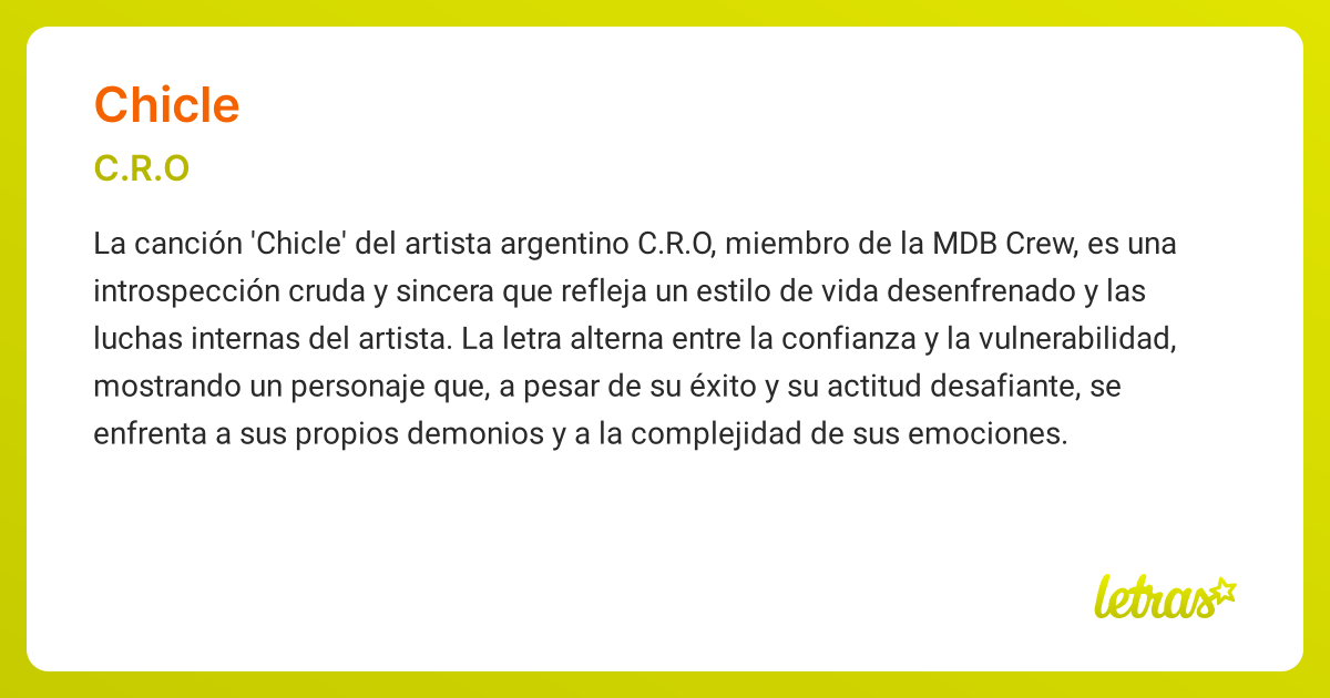 Significado de la canción CHICLE (C.R.O ) - LETRAS.COM