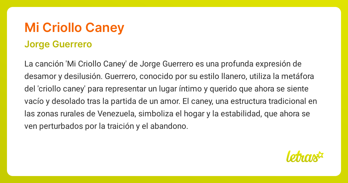 Significado de la canción MI CRIOLLO CANEY (Jorge Guerrero) - LETRAS.COM