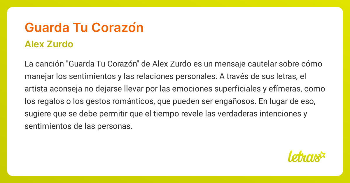 Significado de la canción GUARDA TU CORAZÓN (Alex Zurdo) - LETRAS.COM