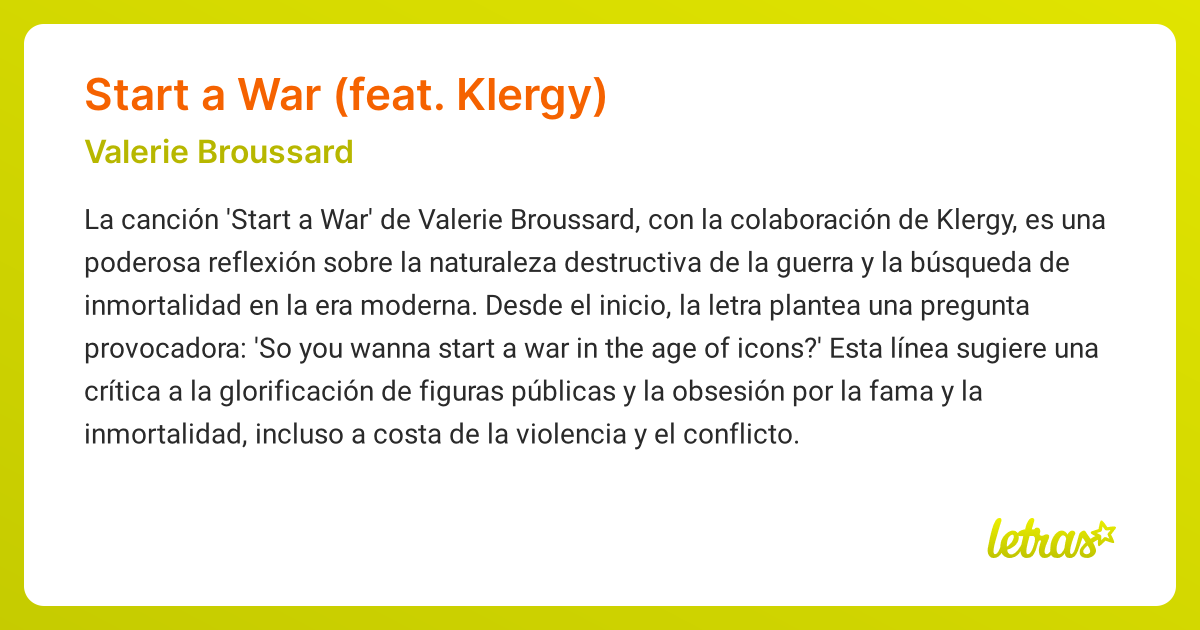 Significado de la canción START A WAR (FEAT. KLERGY) (Valerie Broussard ...