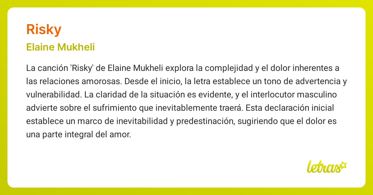Significado de la canción RISKY (Elaine Mukheli) - LETRAS.COM