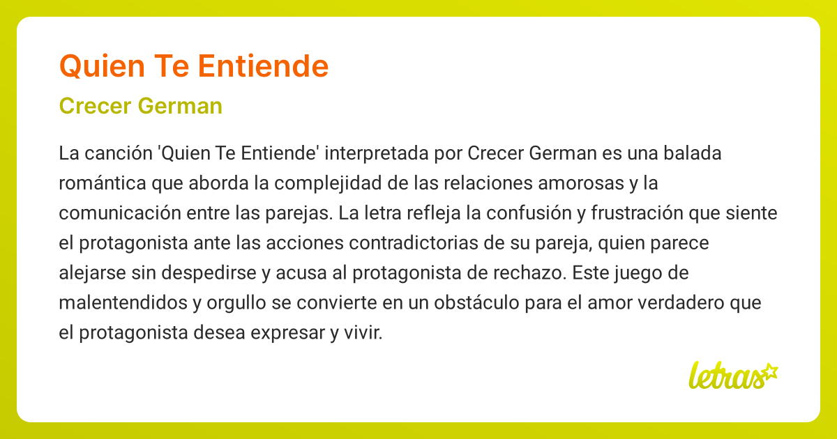 Significado de la canción QUIEN TE ENTIENDE (Crecer German) - LETRAS.COM