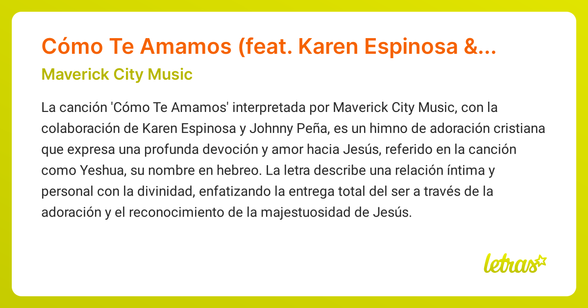 Significado de la canción Cómo Te Amamos (feat. Karen Espinosa & Johnny ...