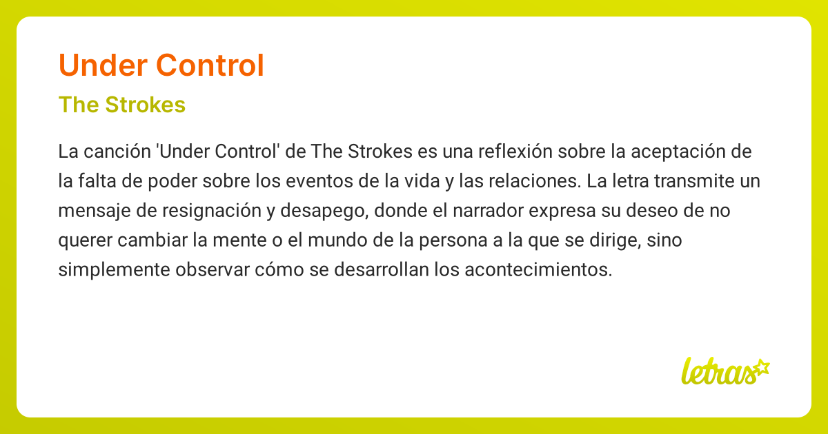 Significado de la canción UNDER CONTROL (The Strokes) - LETRAS.COM
