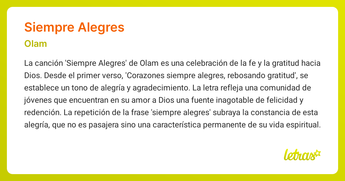 Significado de la canción SIEMPRE ALEGRES (Olam) - LETRAS.COM