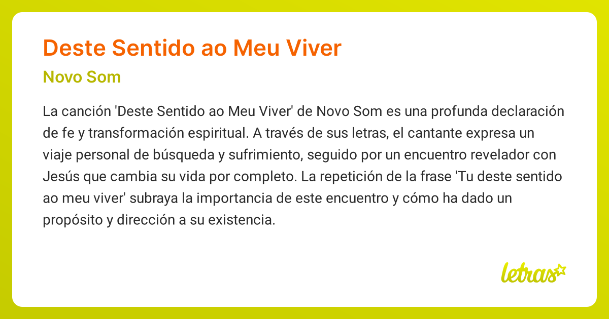 Significado de la canción DESTE SENTIDO AO MEU VIVER (Novo Som ...